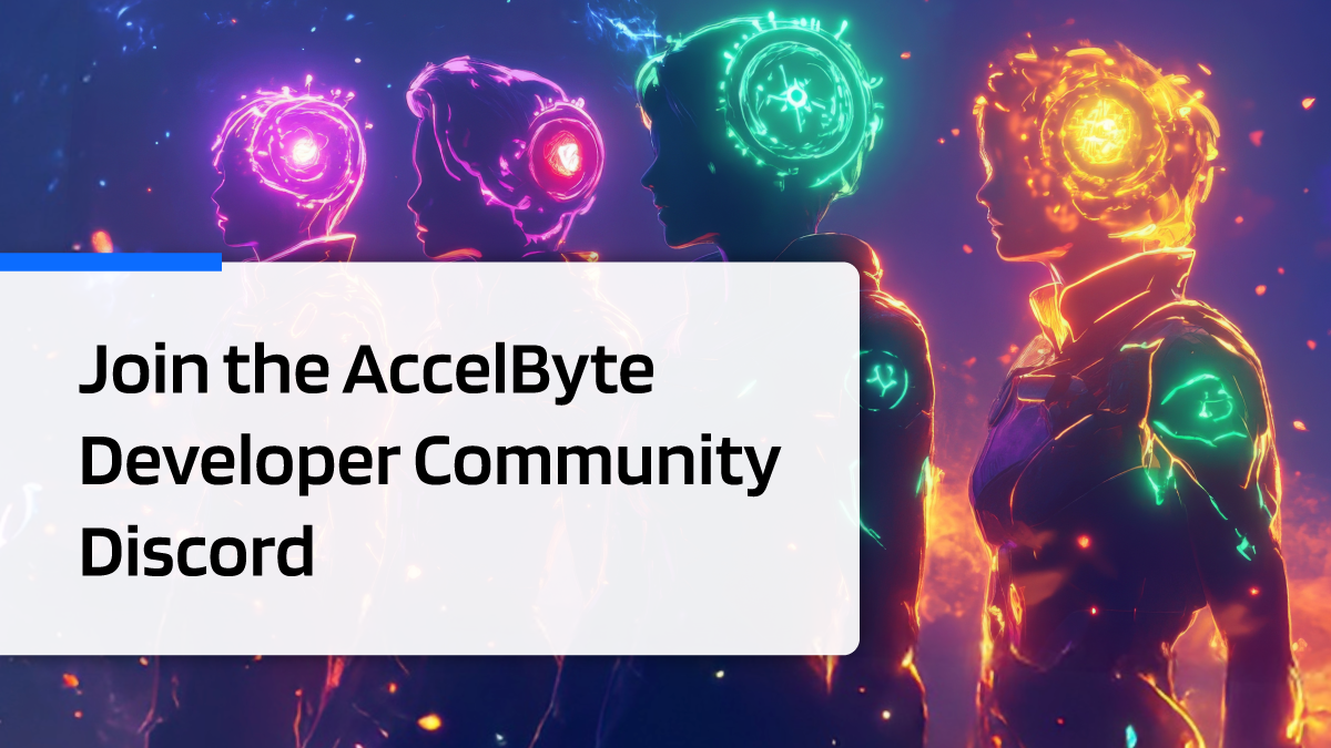 Introducing the AccelByte Developer Community Discord